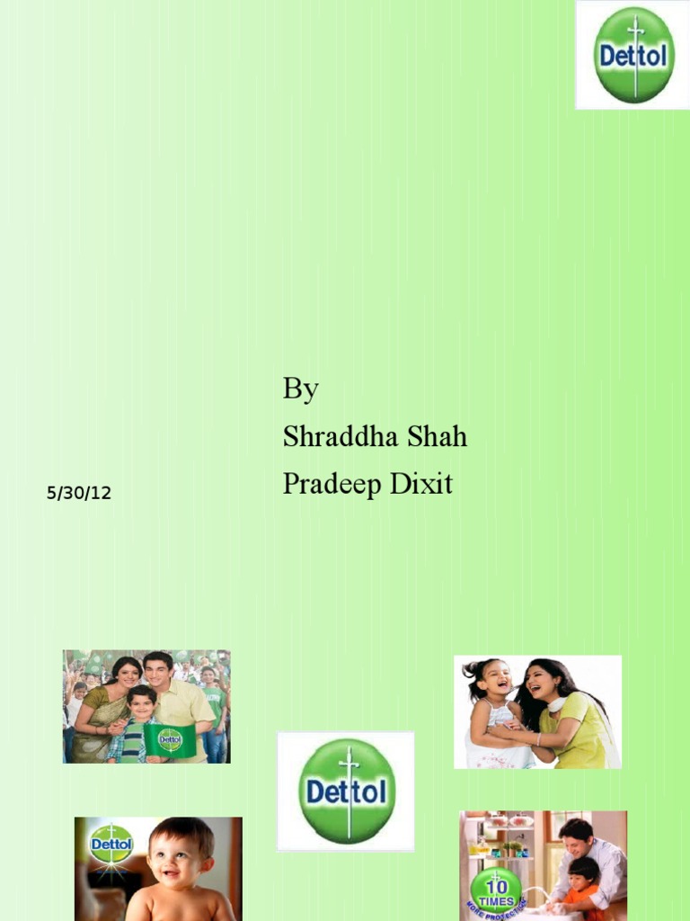 History and Origin of Dettol | PDF | Brand | Hygiene