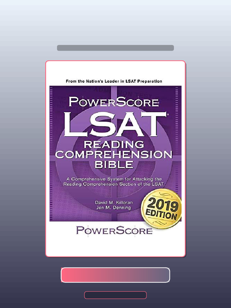 Answers for the PowerScore LSAT Reading Comprehension Bible 2019 ...