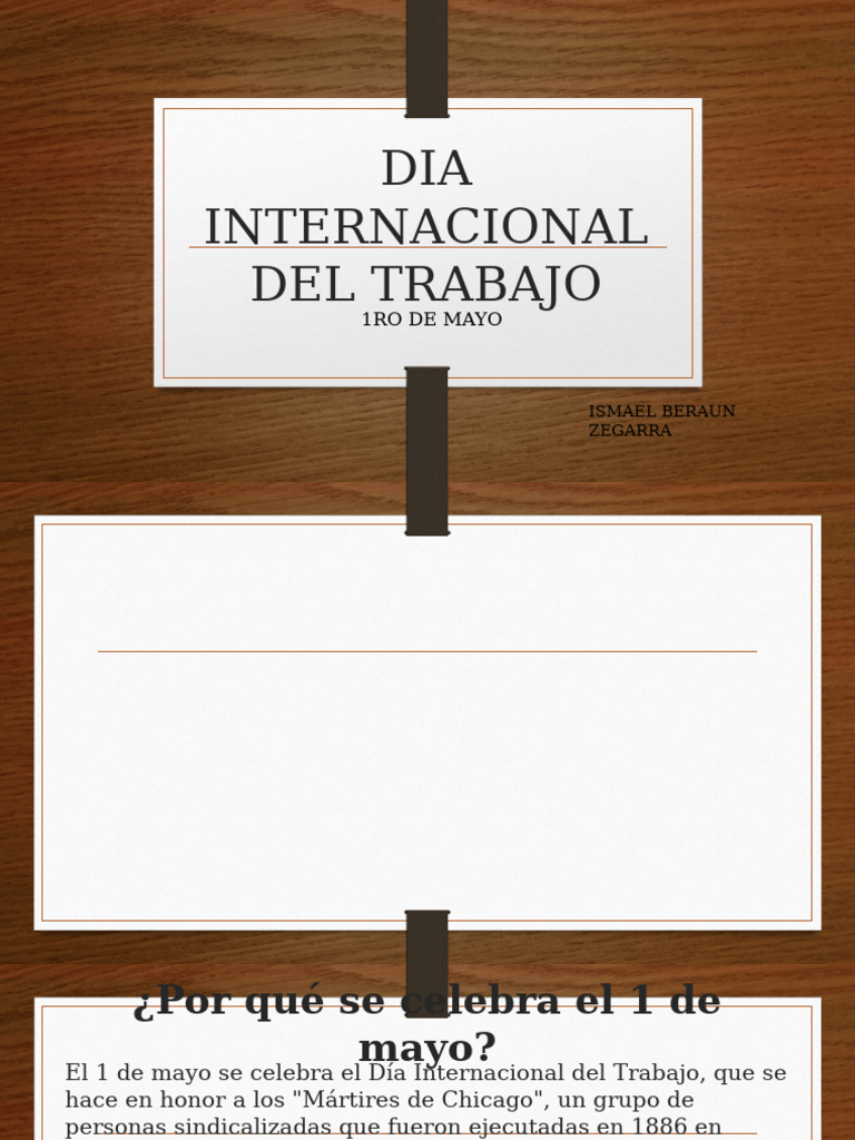 DIA INTERNACIONAL DEL TRABAJO - Diapositivas y Resumen | PDF