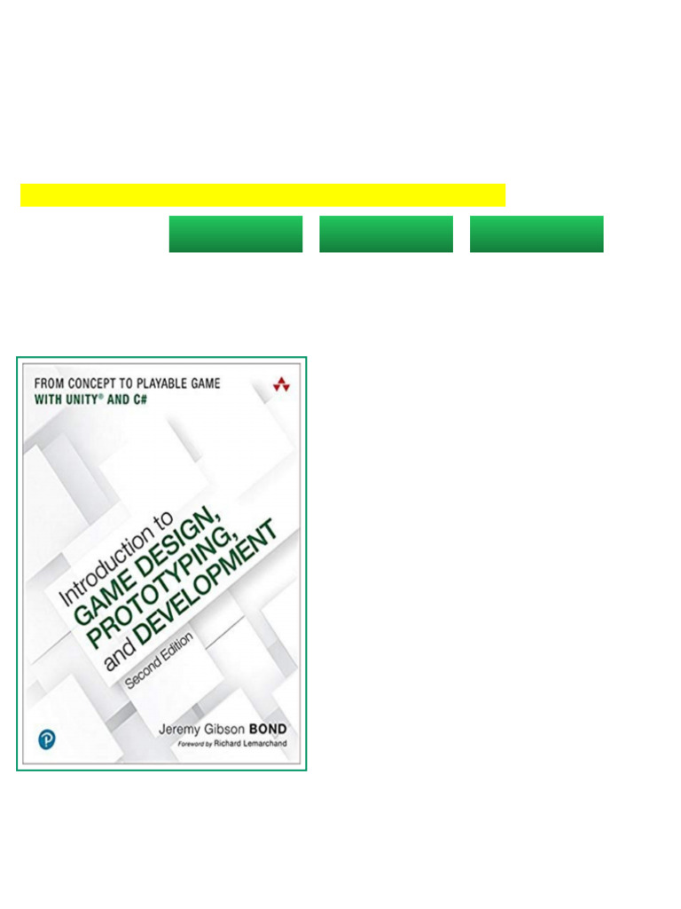 Introduction to Game Design Prototyping and Development 2th Jeremy Gibson Bond Unknown Full ...