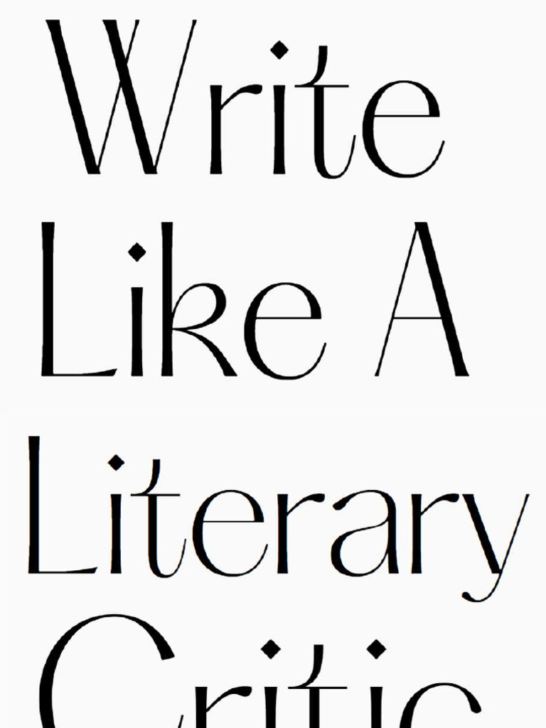 Write Like A Critic | PDF