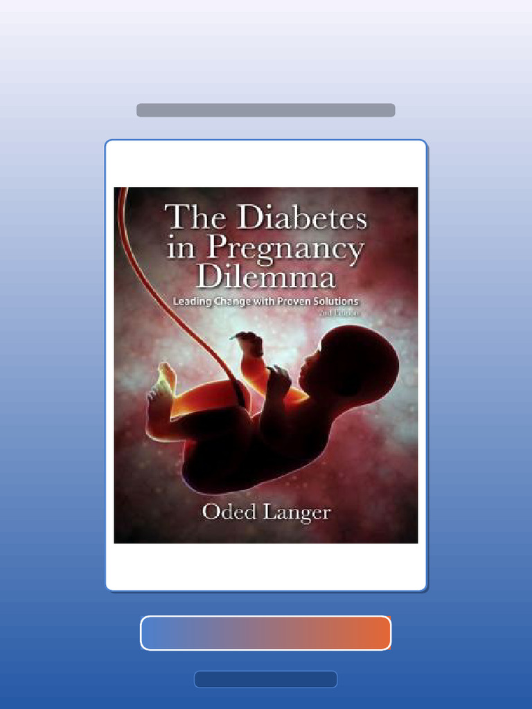 The Diabetes in Pregnancy Delemma Ebook and TestBank Bundle Exam Prep | PDF