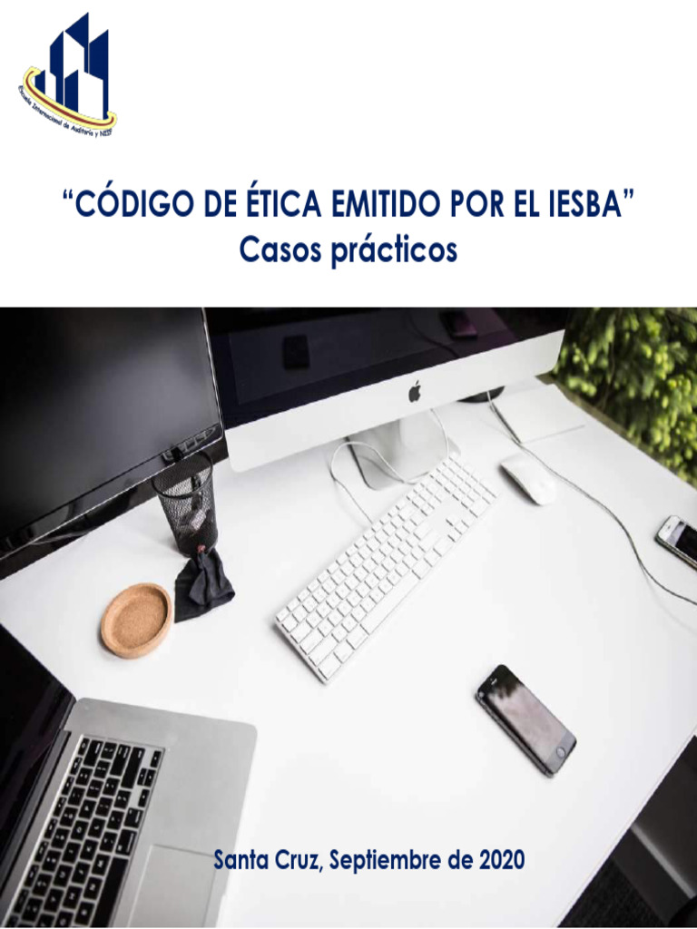 Codigo de Etica Por La IESBA - Casos Practicos | PDF | Auditoría ...