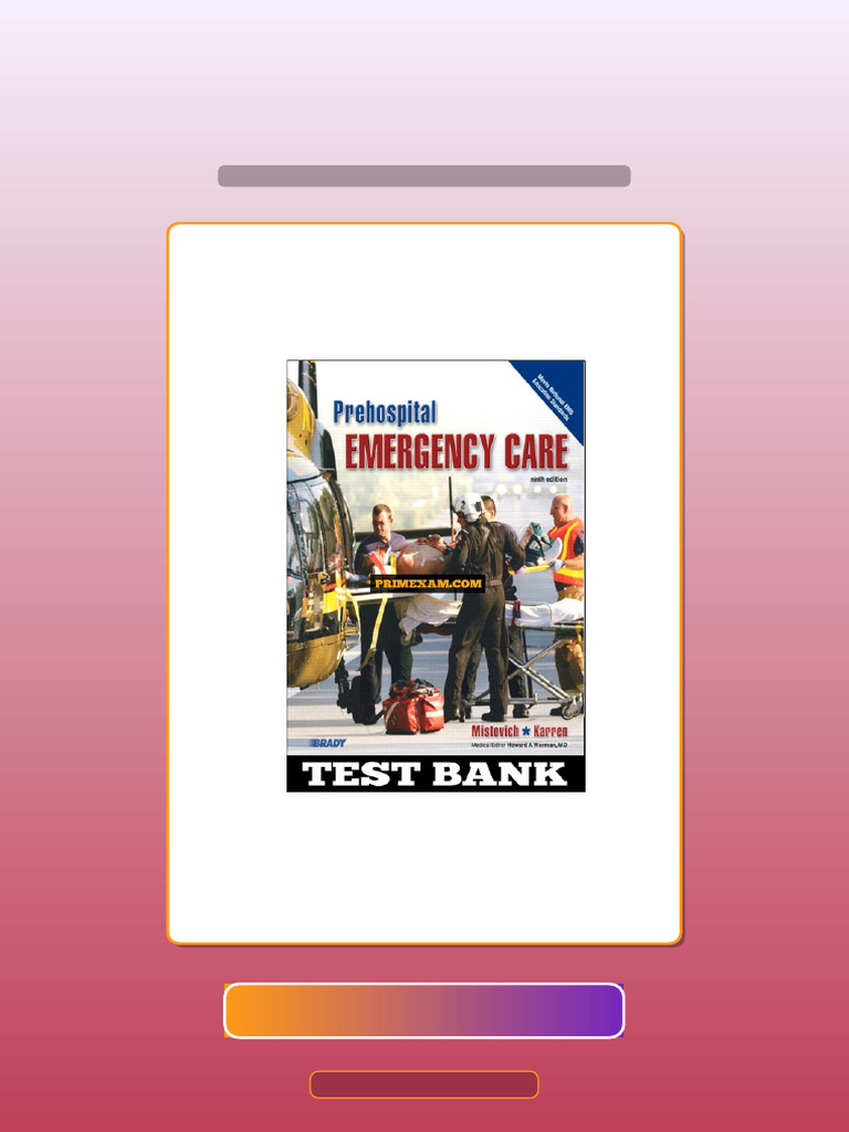 Ultimate Bundle Prehospital Emergency Care 9th Edition Mistovich Ebook ...