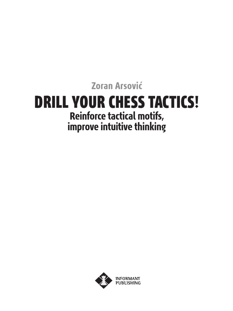 Chess Tactics Drills for Improvement | PDF | Chess Theory | Abstract ...