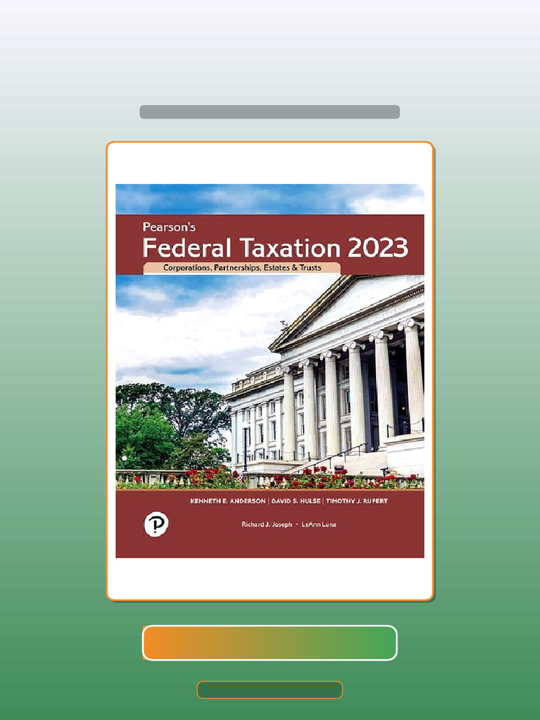 Ultimate Bundle S For Pearsons Federal Taxation 2023 Corporations ...