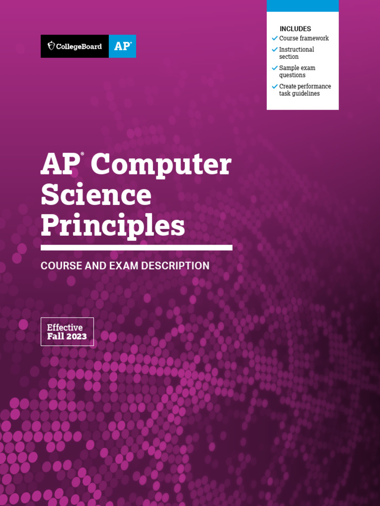 AP® Computer Science Principles Course and Exam Description, Effective ...
