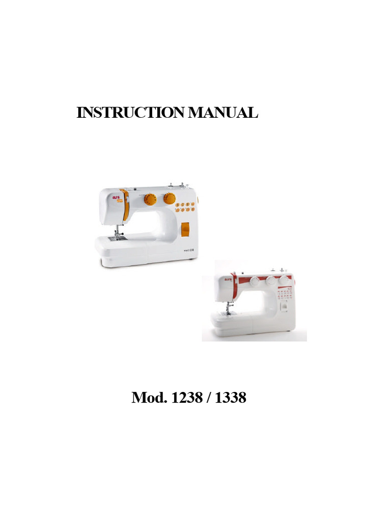 Alpha Manual | PDF | Sewing Machine | Seam (Sewing)
