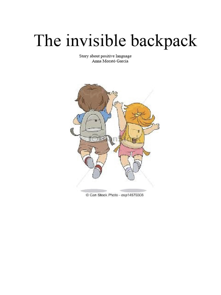 The Invisible Backpack. A Story About Positive Language Anna Morató ...