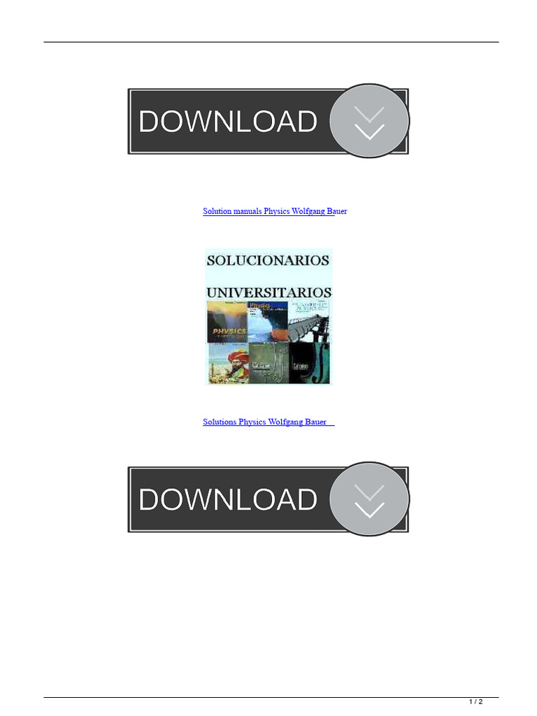 Solution Manuals-Physics-Wolfgang-Bauer | PDF | Physics | Physical Sciences