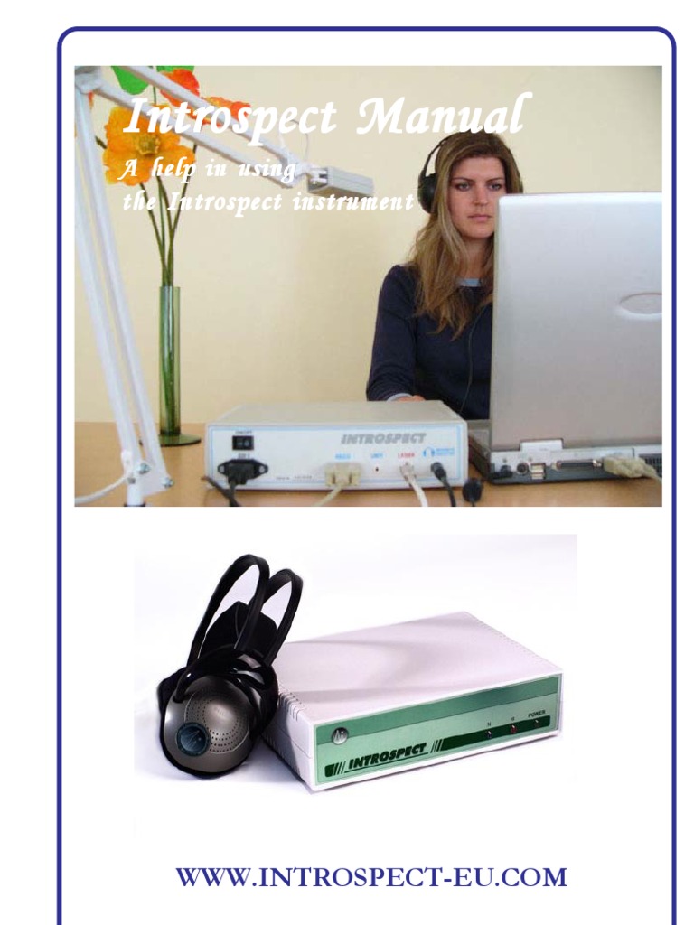 Introspect Manual Lecture Eng (2004) | PDF | Measuring Instrument | Cancer