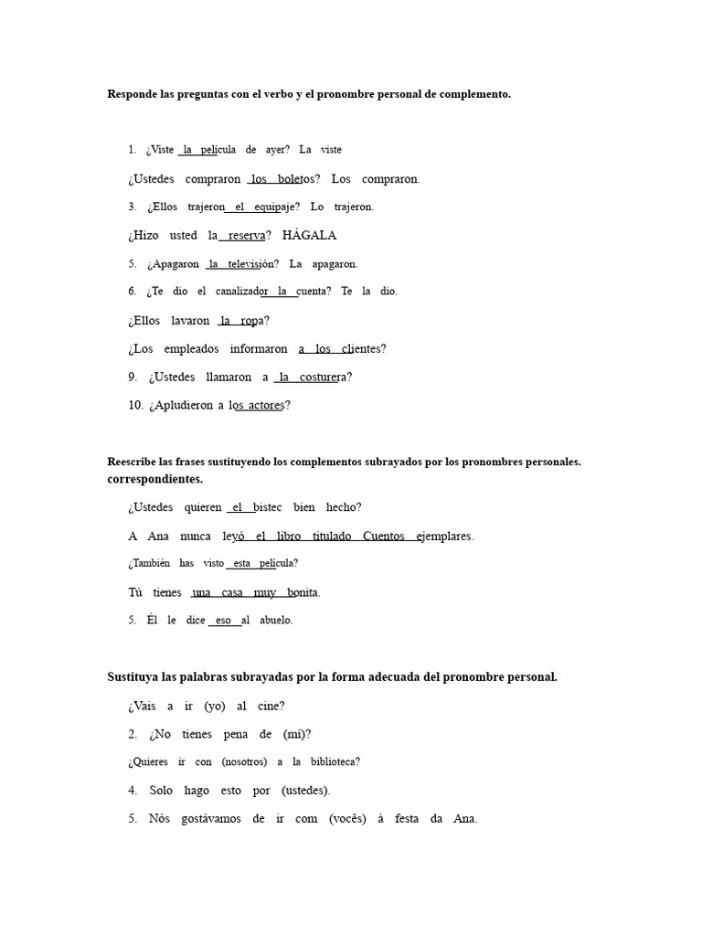 Responde A Las Preguntas Con El Verbo y El Pronombre Personal de ...