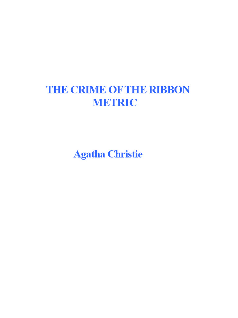 Agatha Christie - The Crime of the Measuring Tape | PDF