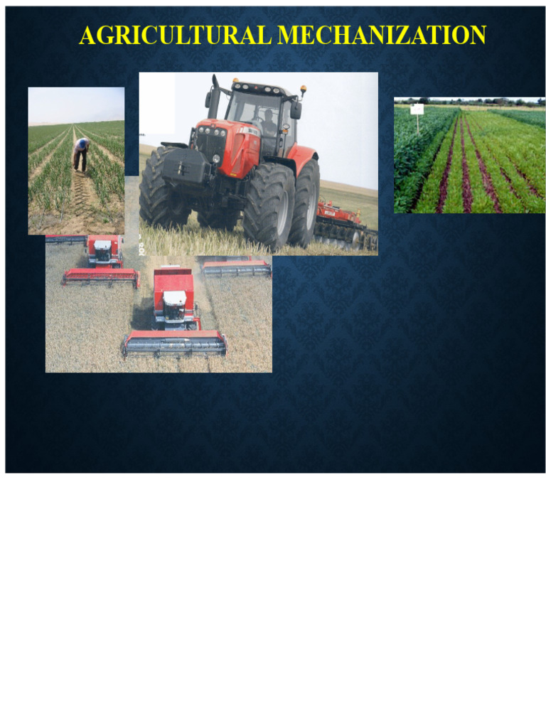 Agricultural Mechanization - Definition and Inputs | PDF | Agriculture ...
