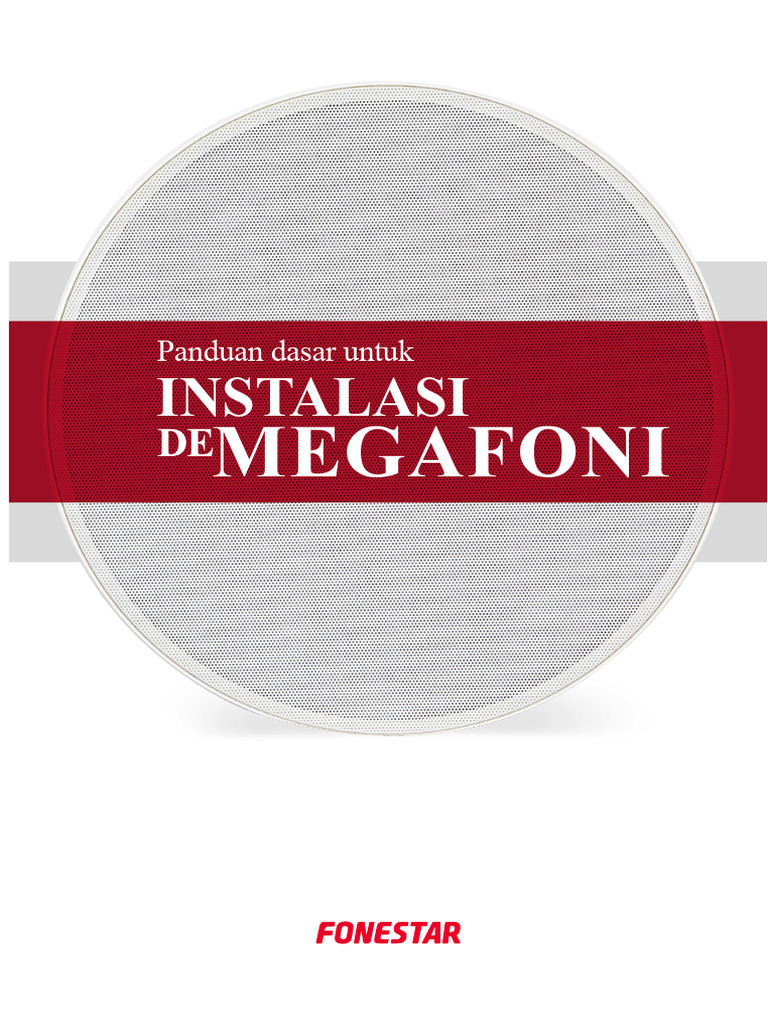 Panduan Dasar Untuk Instalasi Megafoni - ID | PDF