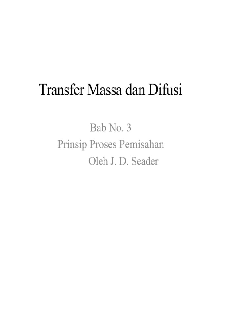 Transfer Massa dan Difusi dalam Pemisahan | PDF