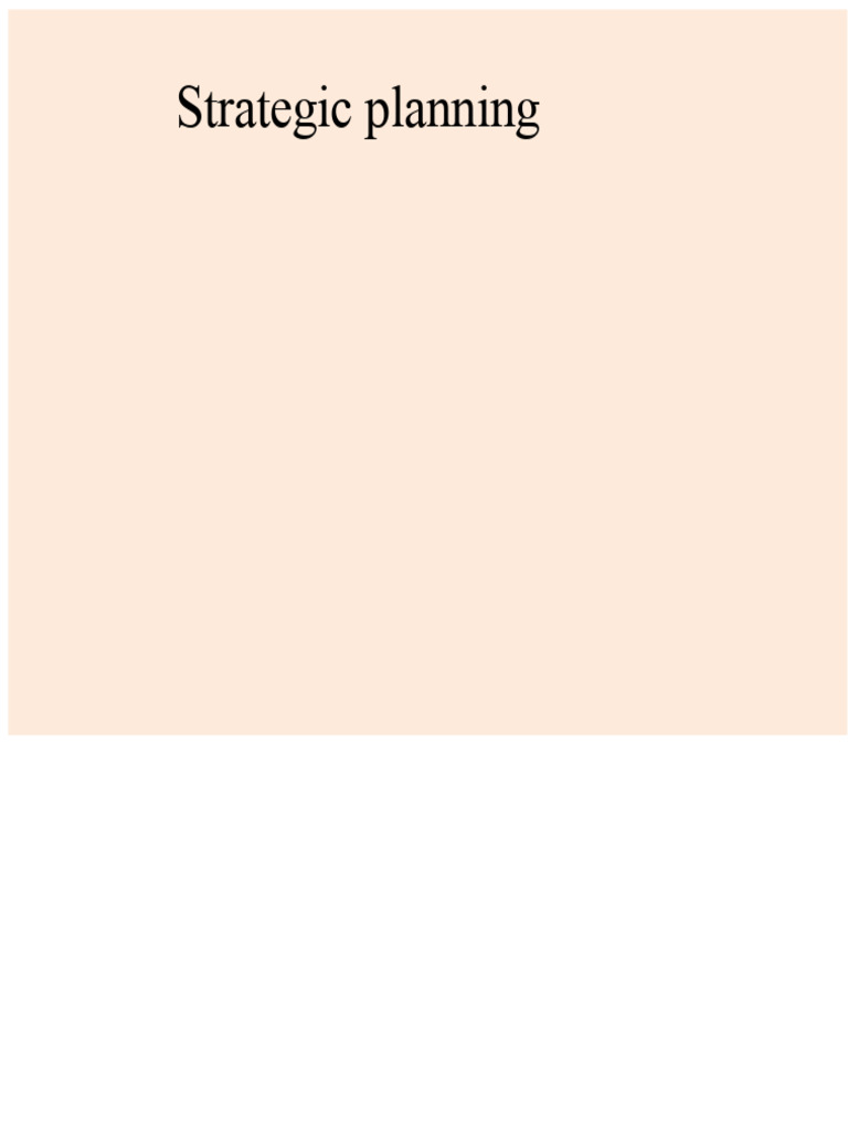 Evolution of Strategic Planning Methods | PDF | Strategic Planning ...