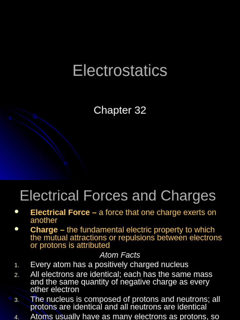 Chapter 32 Electrostatics | PDF | Electric Charge | Atoms