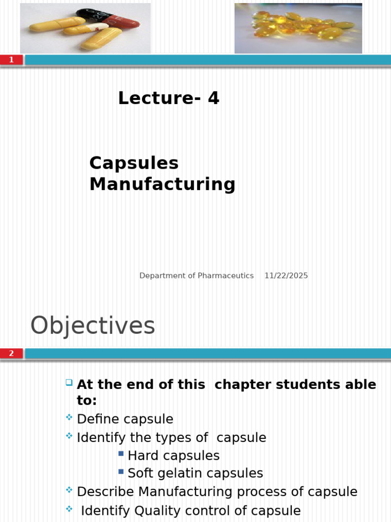 Capsule Manufacturing Process Overview | PDF | Tablet (Pharmacy ...