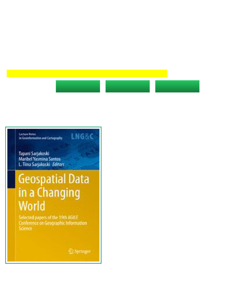 Geospatial Data in a Changing World Selected papers of the 19th AGILE Conference on Geographic ...