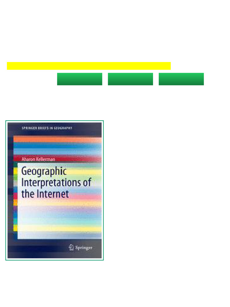 Geographic Interpretations of the Internet 1st Edition Aharon Kellerman ...
