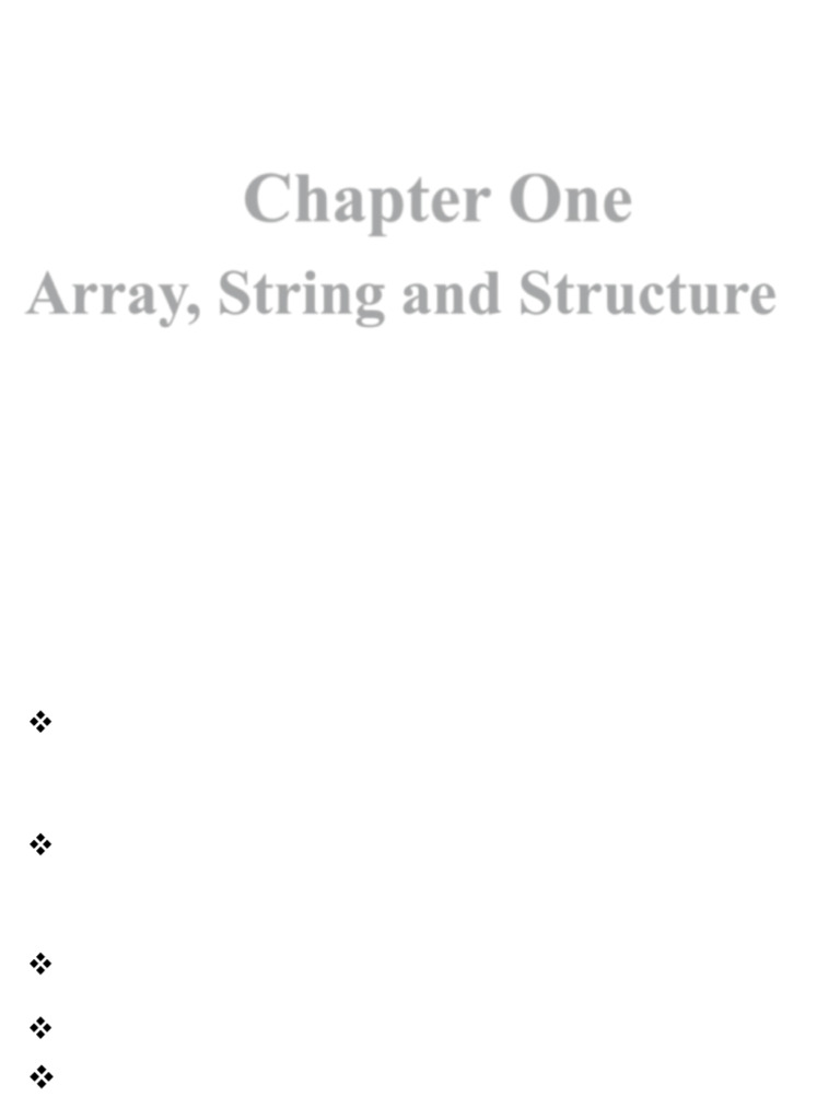 Chapter One-Array, String, and Structure | PDF | Data Type | Computer Engineering