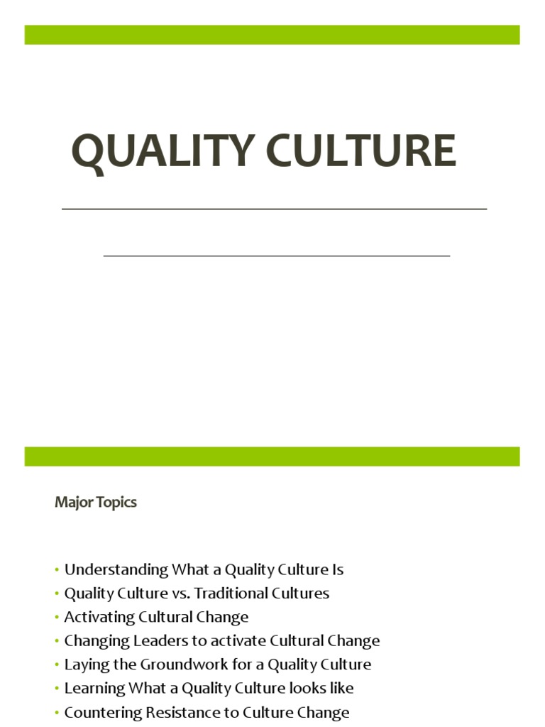 Cultivating a Quality Culture: A Comprehensive Guide to Understanding ...