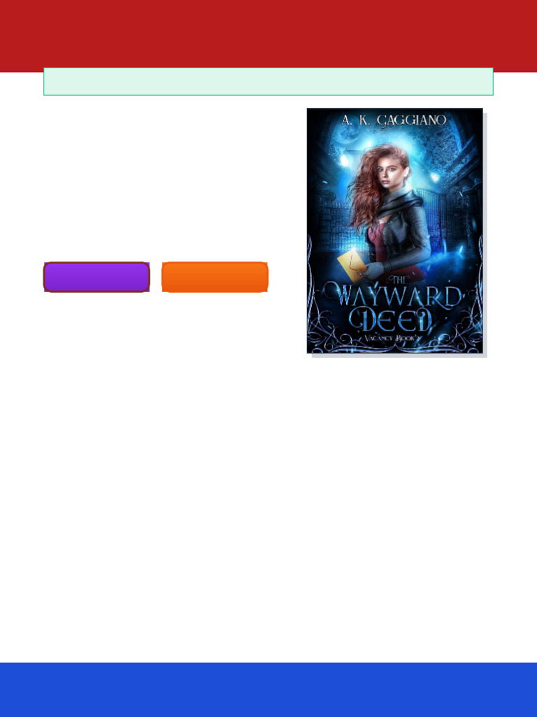 The Wayward Deed 1st Edition A K Caggiano Complete Edition | PDF