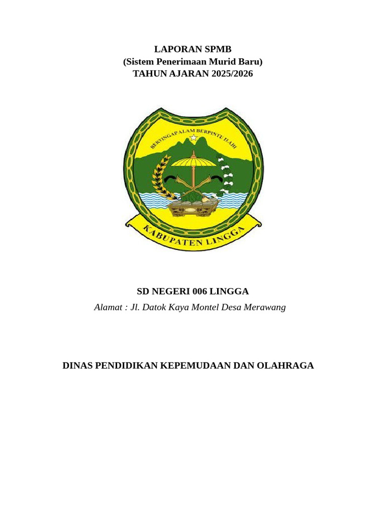 Laporan SPMB - SDN 006 Lingga | PDF