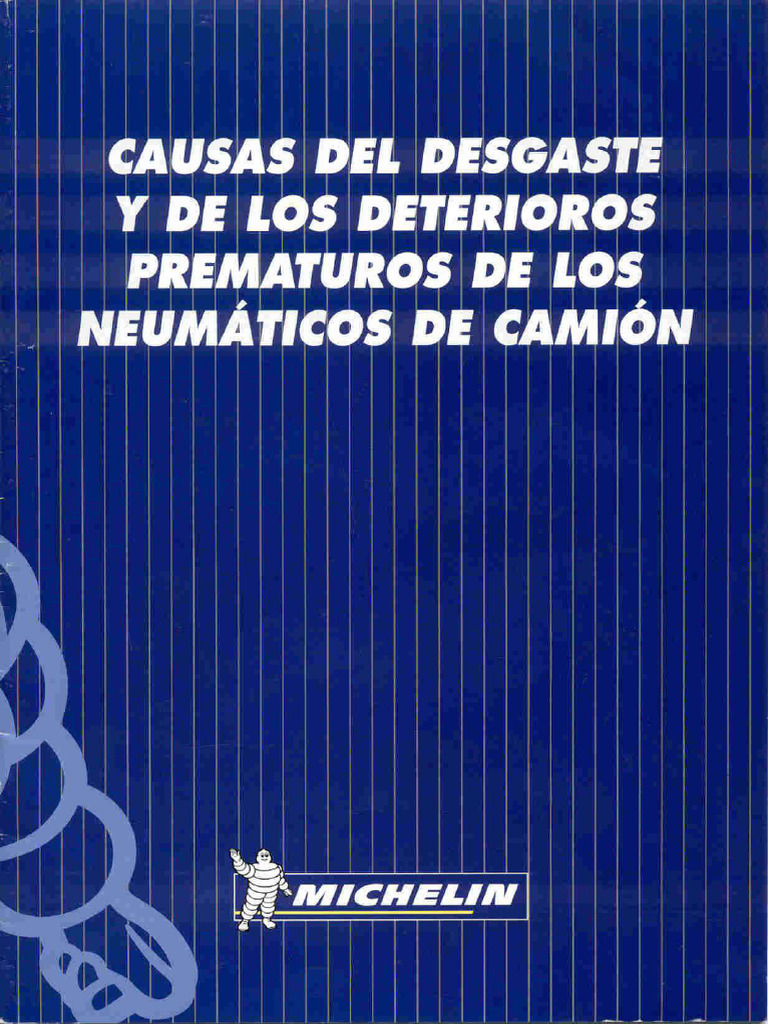 Causa Deterioro Llantas x Michelin | PDF