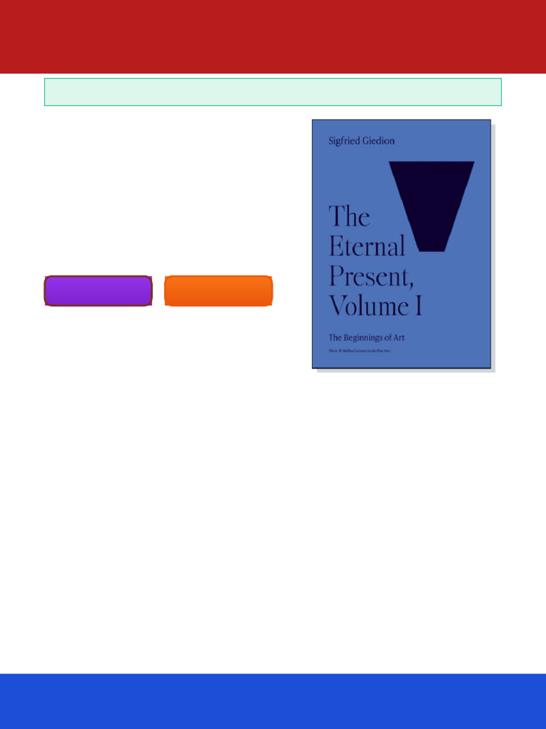 The Eternal Present Volume I 4th Edition Sigfried Giedion Full Edition ...