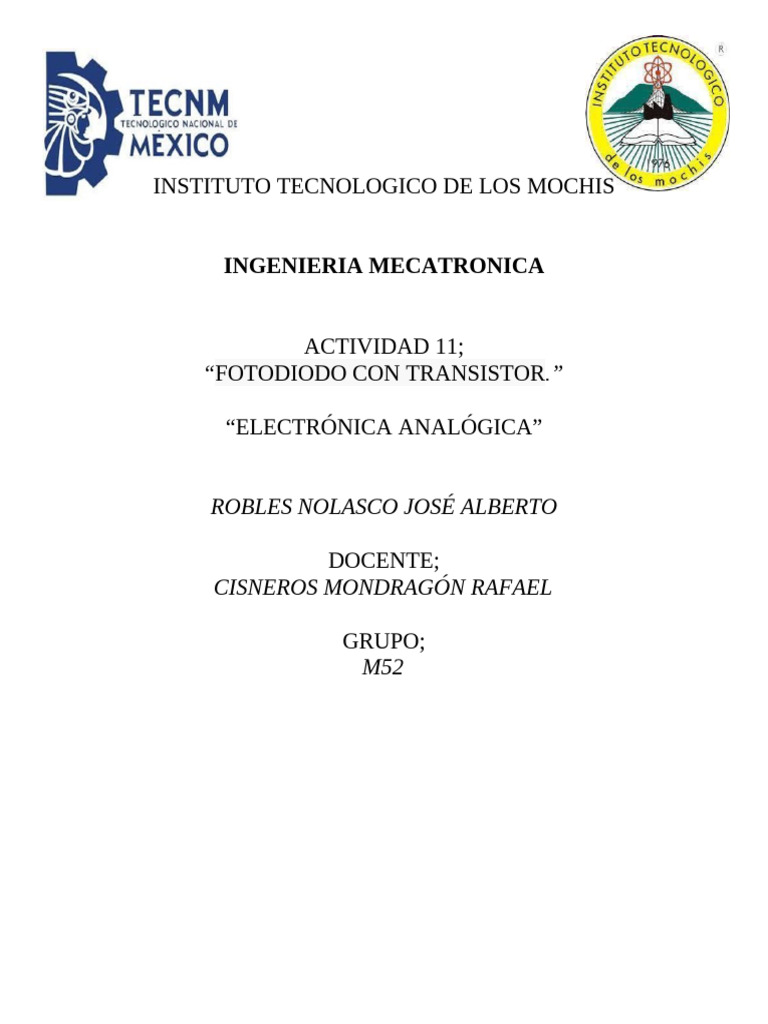 Actividad 11 Fotodiodo Con Transistor de ROBLES NOLASCO JOSE ALBERTO ...