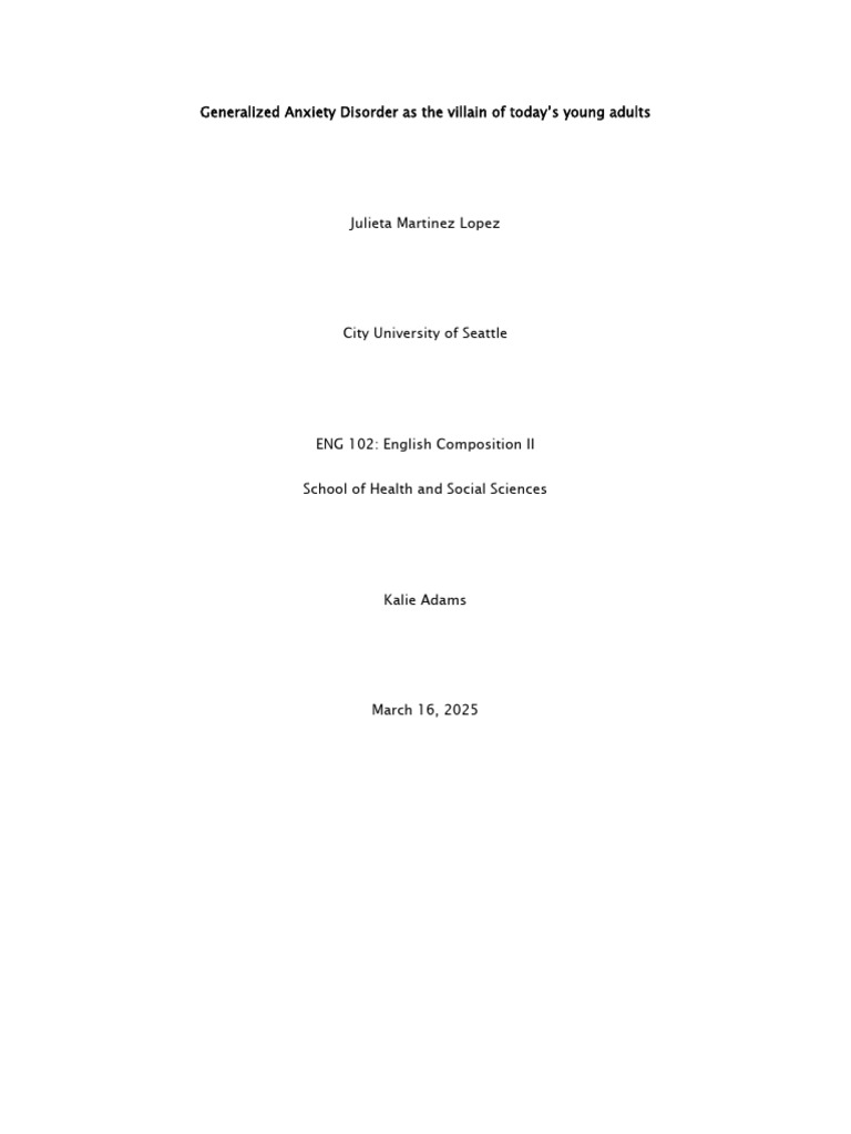 Generalized Anxiety Disorder As The Villain of Today | PDF | Mental ...