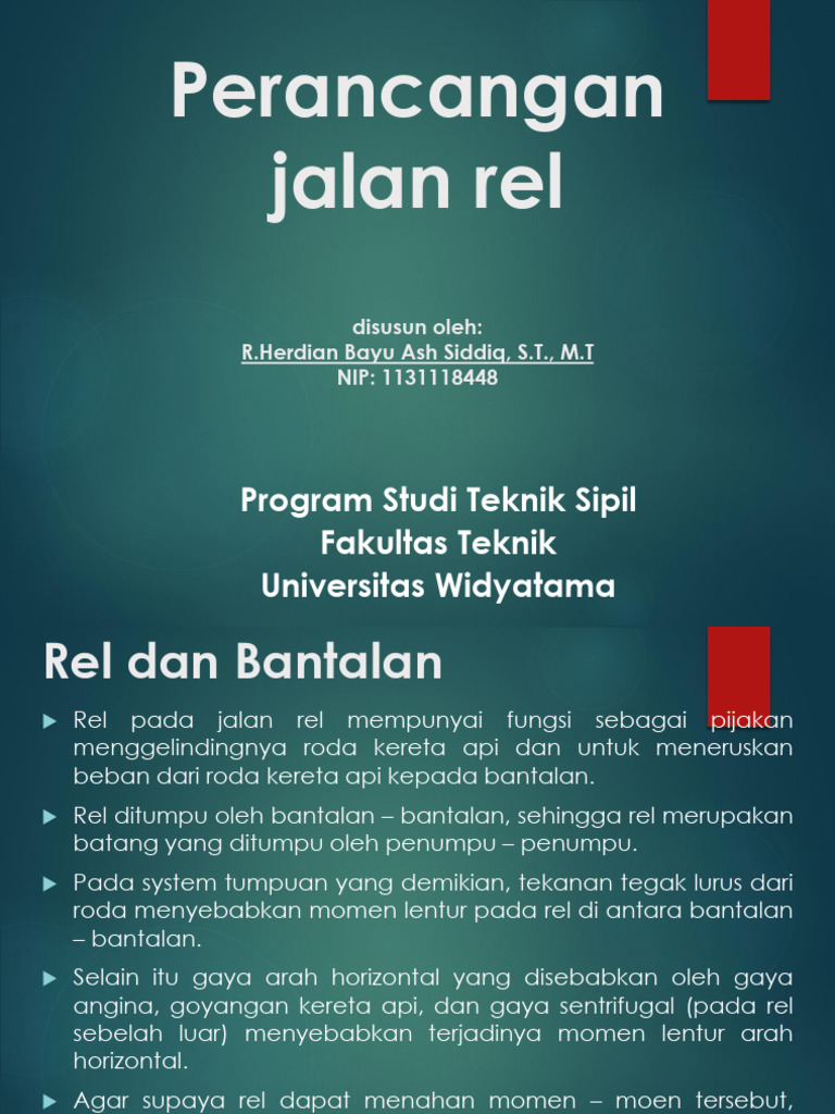 02 Perancangan Jalan Rel (Pertemuan 2) 20190222 - Rel Dan Bantalan | PDF