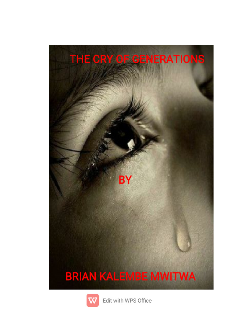 The Cry of Generations by Brian K Mwitwa | PDF | Political Corruption ...