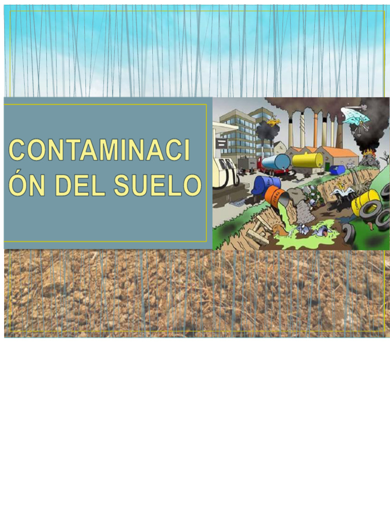 SLIDES SOIL POLLUTION | PDF | Soil | Environmental Remediation
