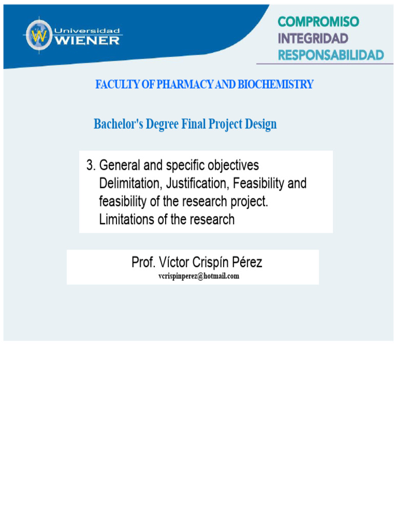 Justification and Viability of The Research. General and Specific ...