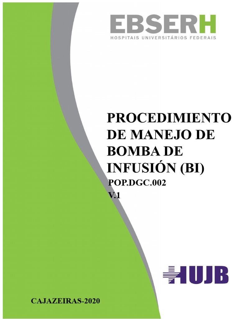 POP.DGC.002 - MANEJO DE BOMBA DE INFUSIÓN (BI) | PDF | Medicina | Cuidado de la salud