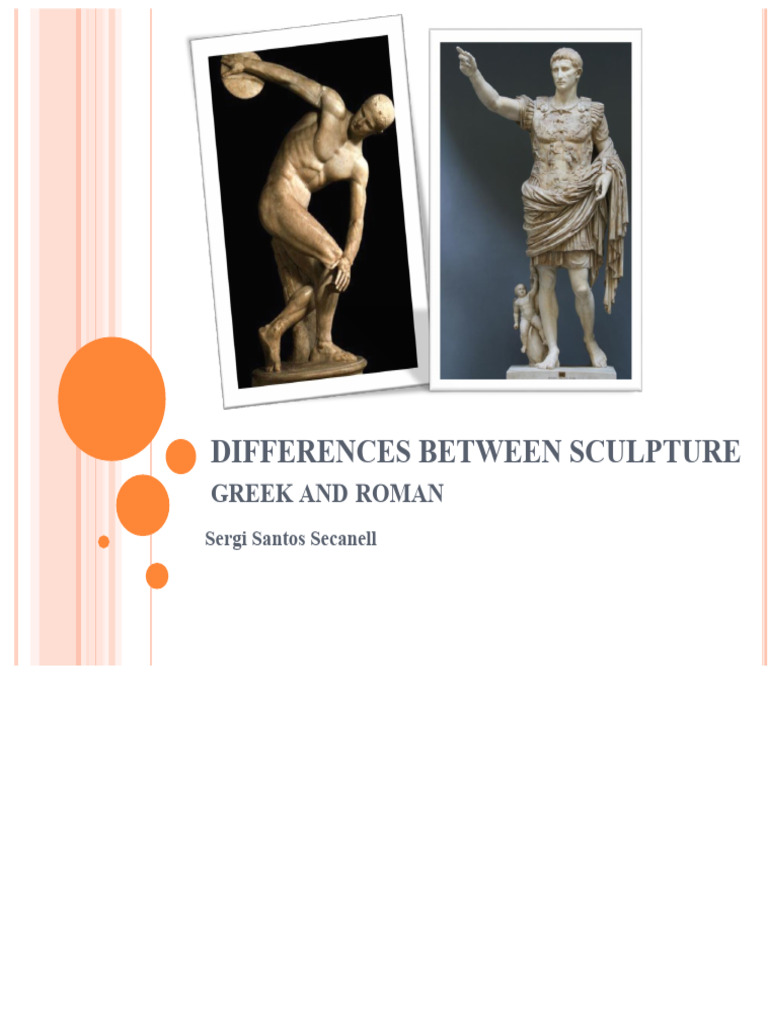 differences between Greek and Roman sculpture | PDF | Sculpture | Greek ...