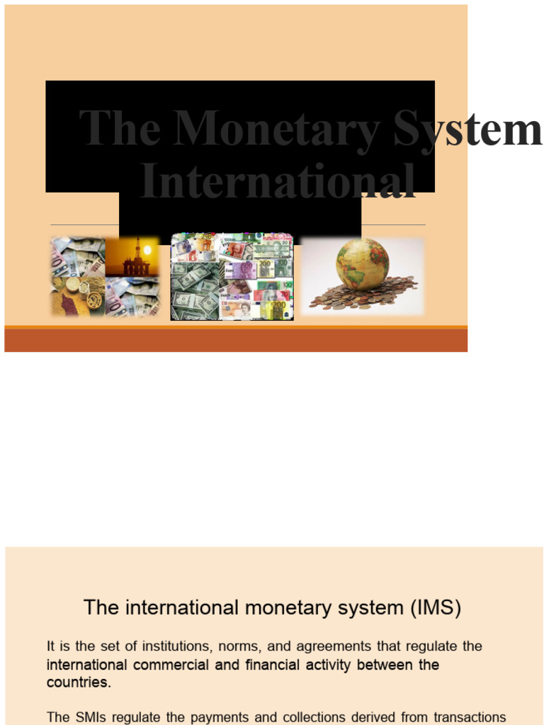 The International Monetary System | PDF | Exchange Rate | Bretton Woods System