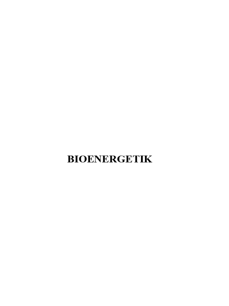 BIOENERGETIK Yang Diperbaiki | PDF