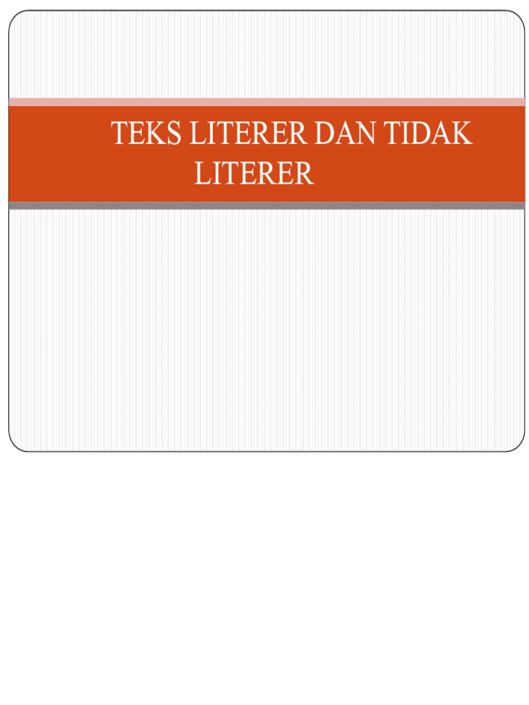 Perbedaan Teks Sastra dan Non-Sastra | PDF