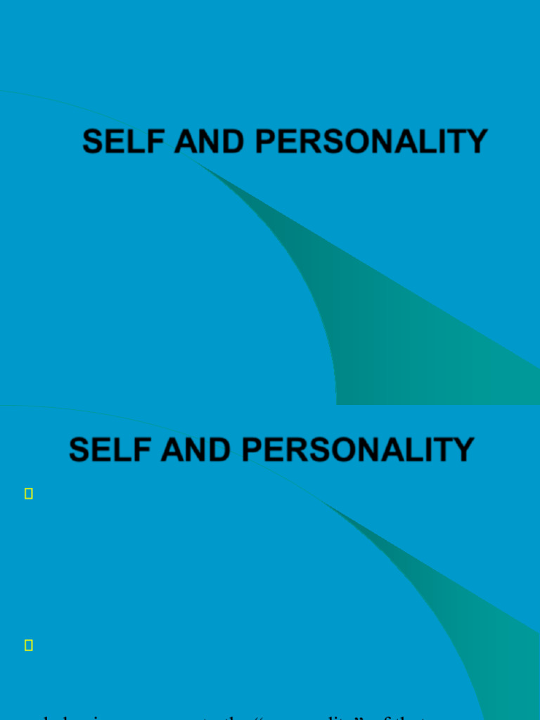 Chap 2-Self and Personality | PDF | Oedipus Complex | Self Actualization