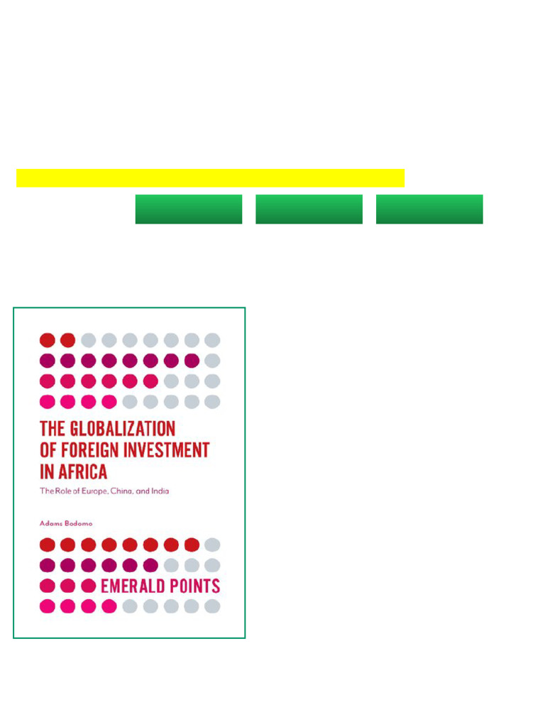 The Globalization of Foreign Investment in Africa The Role of Europe China and India 1st Edition ...