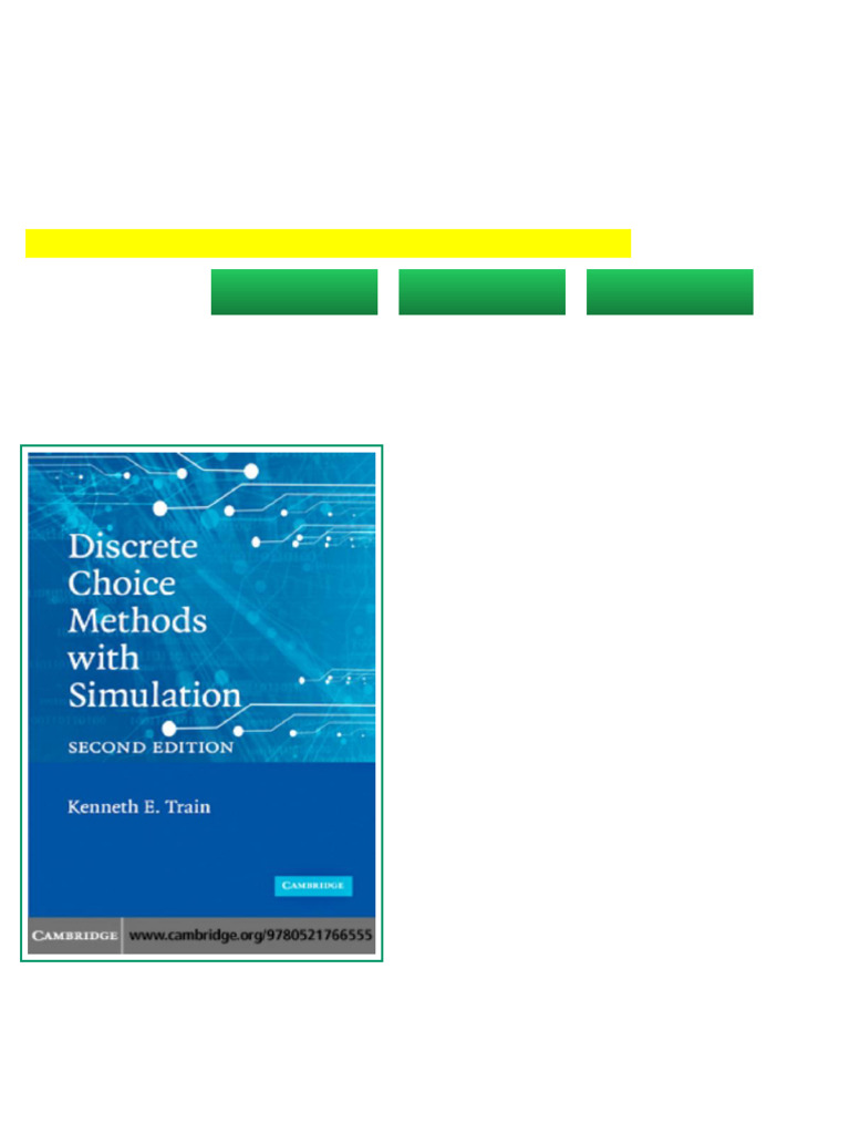 Discrete Choice Methods with Simulation by Kenneth E. Train sample | PDF