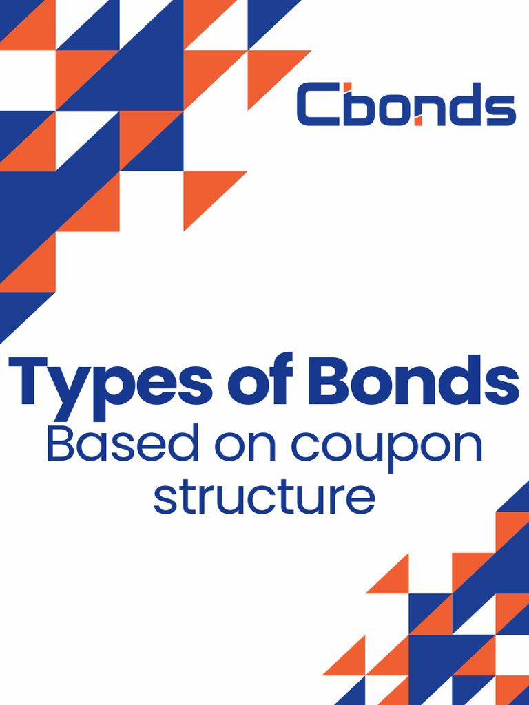 Types of Bonds Based On Coupon Structure 1762877880 2 | PDF | Interest ...