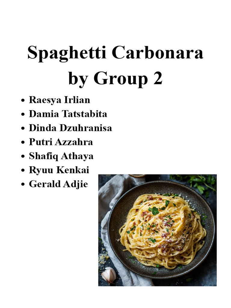 Spaghetti Carbonara by Group 2 PDF | PDF