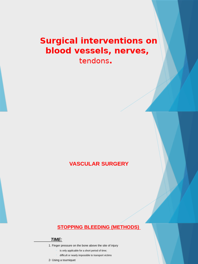 Vessel, Nerv and Tendon Surgeries | PDF | Vein | Varicose Veins