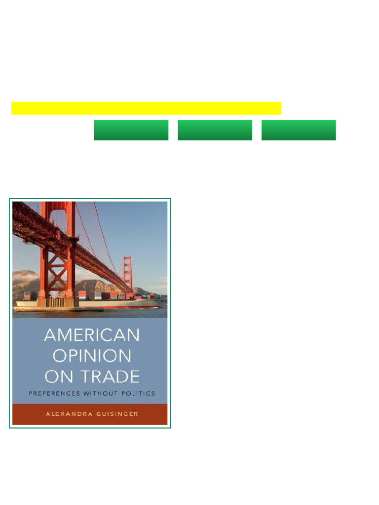 American opinion on trade : preferences without politics 1st Edition Alexandra Guisinger digital ...