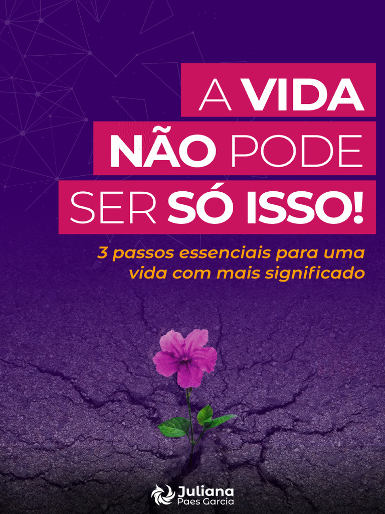 A-Vida-Nao-Pode-Ser-So-Isso - 1 - para Ler e Arrasar | PDF | Vida | Tempo
